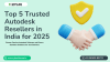 Top 5 Autodesk Reseller in India to Trust in 2025 | PI Software