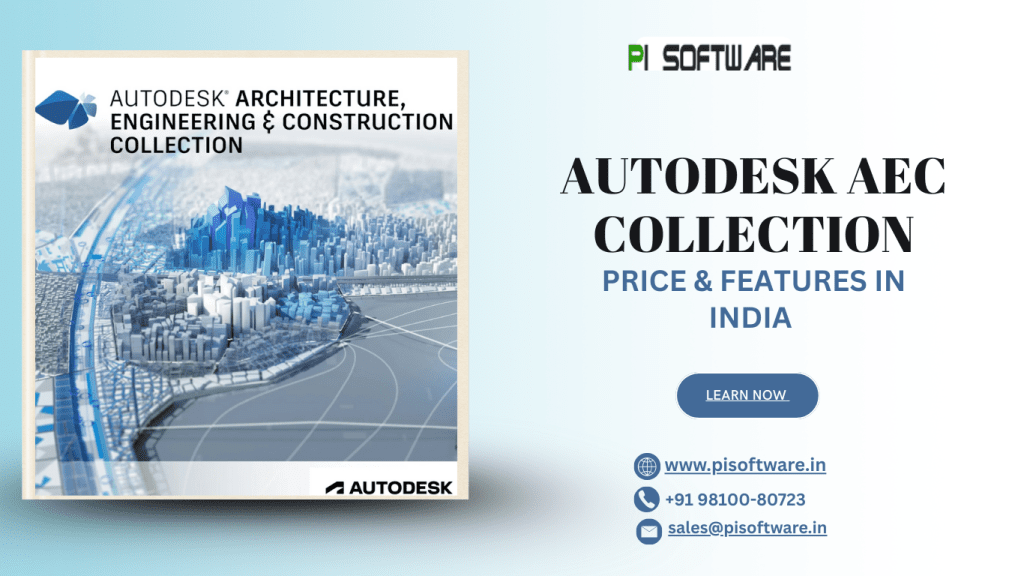 Buy Autodesk AEC Collection in India | PI Software