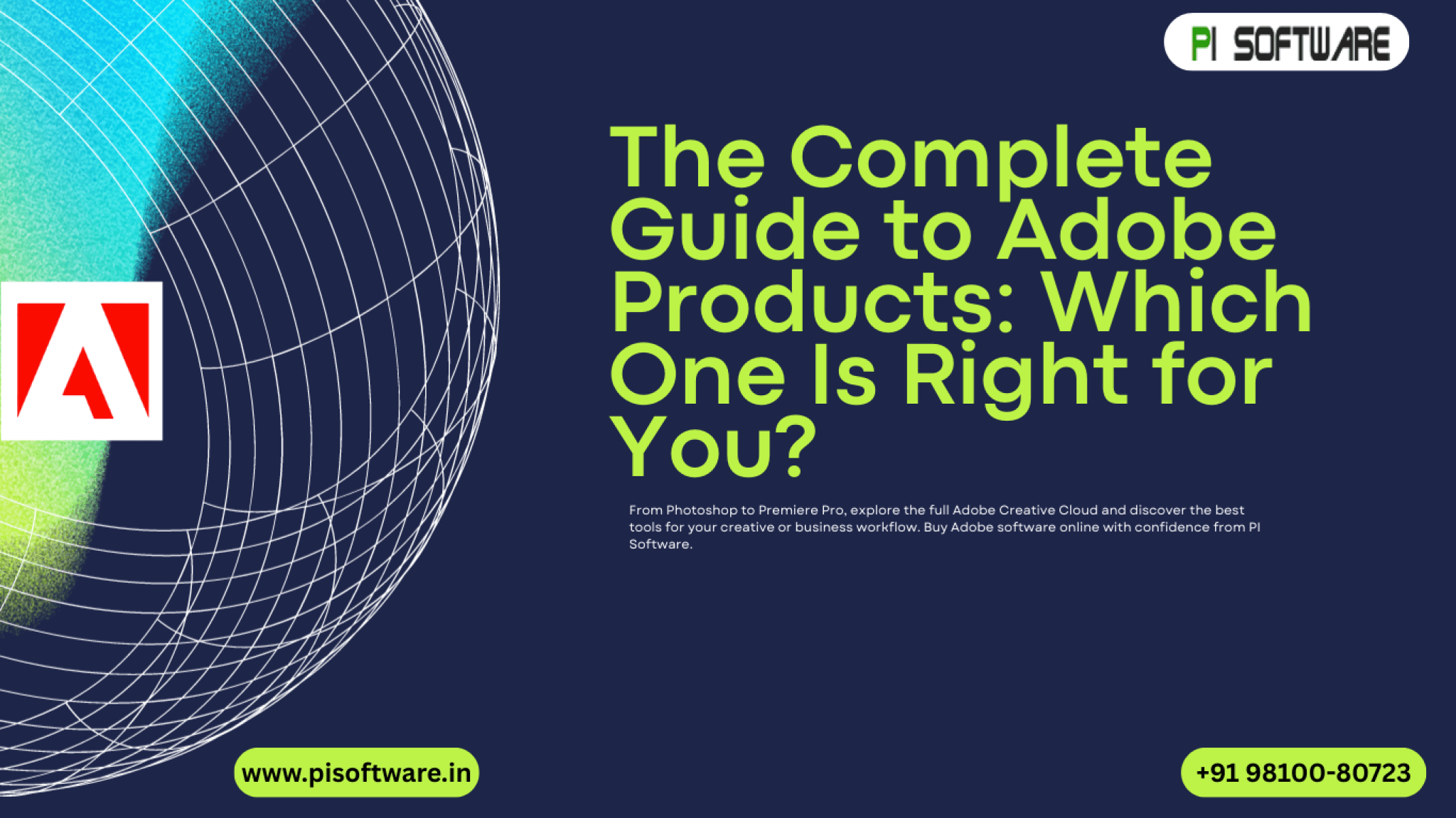 Guide to Adobe Products: Find Your Perfect Fit | PI Software